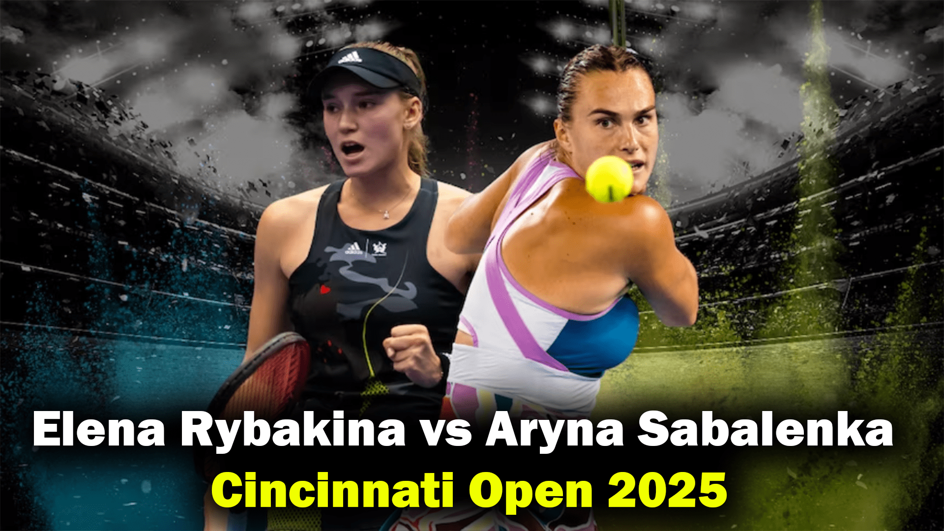 Elena Rybakina vs Aryna Sabalenka | Cincinnati Open 2025 Quarterfinal ...